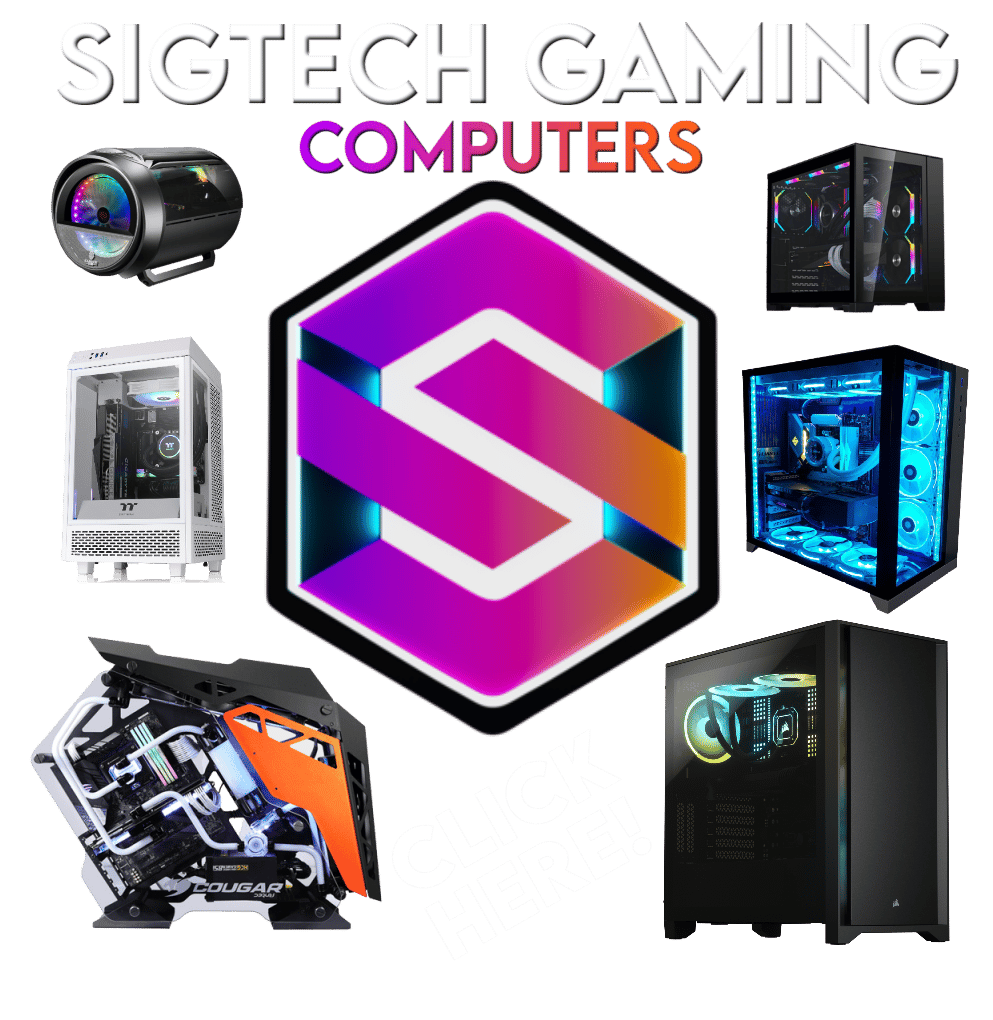 Sponsorship & Affiliate Programs. - SigTech Gaming - Top-Quality Custom Gaming PCs